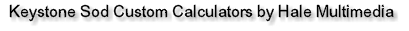 Keystone Sod - Area Calculator